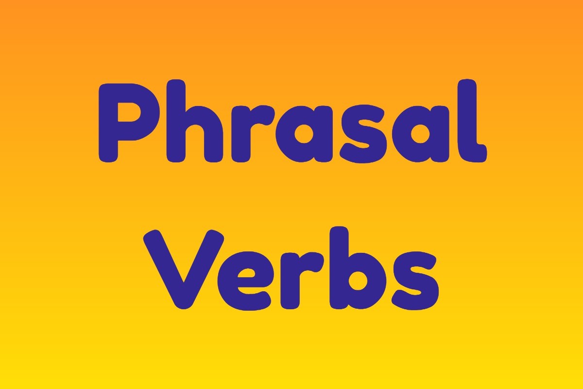 Common Phrasal Verbs Word Counter Blog Common Phrasal Verbs Word Counter Blog